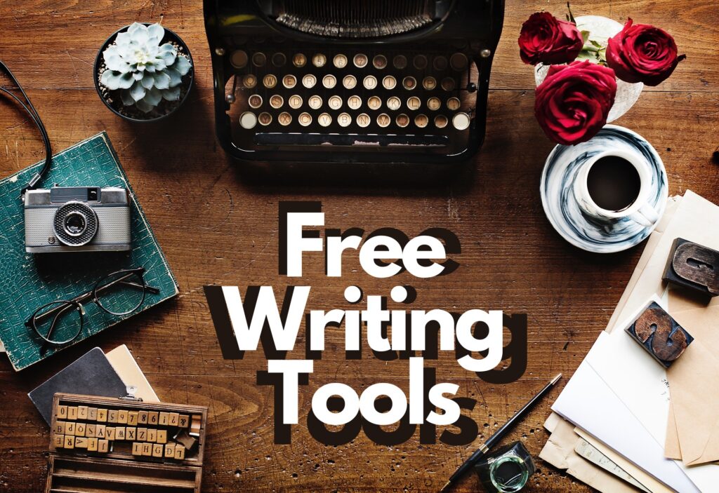 5 Free-to-use Tools For Any Writing Project 2021