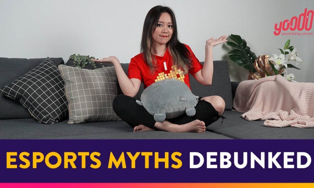 Don’t Believe On These Myths About Esports | Debunking Myths